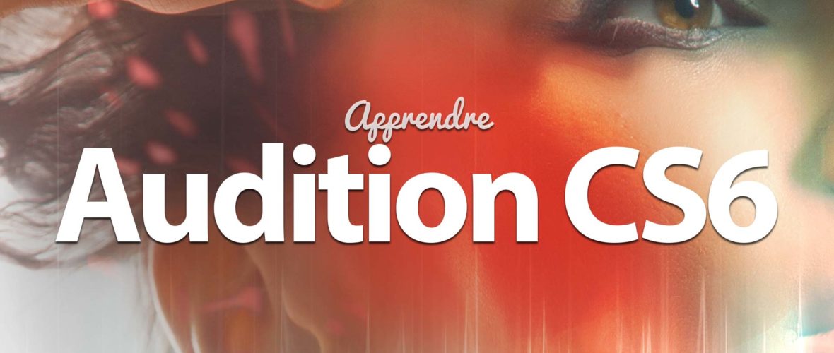 Adobe Audition CS6 Course - G4F Prod