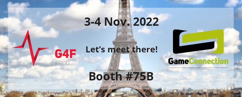 Meet G4F at the Game Connection Europe 2022 (3-4 of Nov.)! - G4F Prod